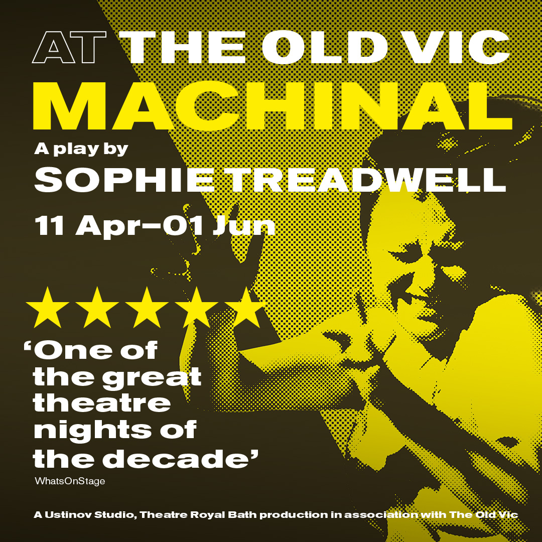 Machinal Tickets and Seat Reviews - Old Vic Theatre
