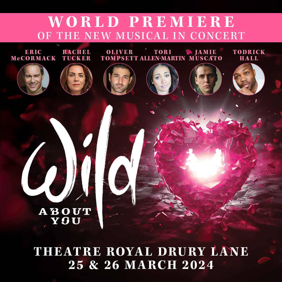 Wild About You Tickets and Seat Reviews - Theatre Royal Drury Lane